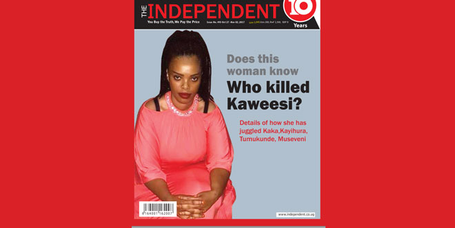 THE INDEPENDENT: Does she know who killed Kaweesi?